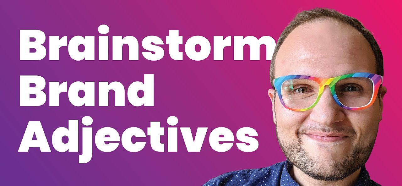 Brand Adjectives | Describe Your Brand In 1 Word - Creative Minds Company